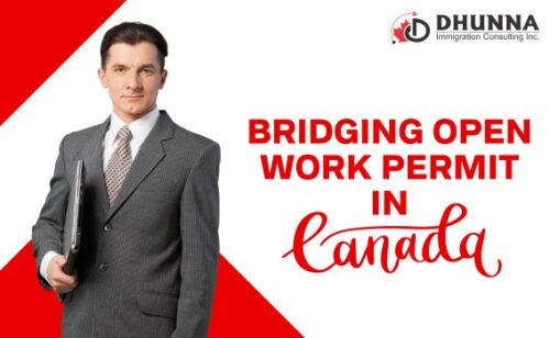 Extend Your Work Authorization in Canada with Bridging Open Work Permit