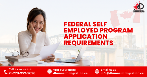 Federal Self Employed Program Application Requirements